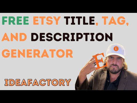 Free Etsy Title, Tag, and Description Generator - Introducing IdeaFactory