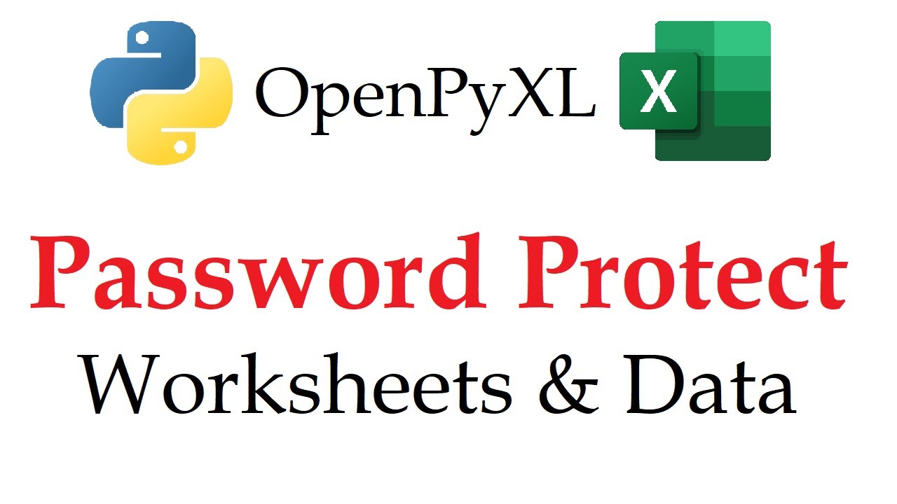 Protect Excel Cells in Python | Openpyxl Security Tutorial