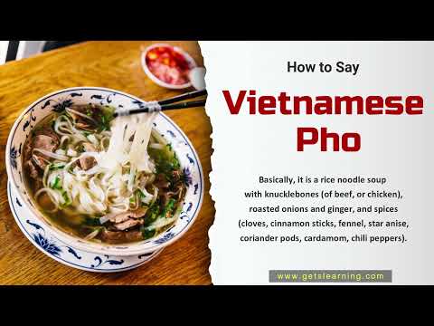 How to Say Vietnamese Pho in English Correctly