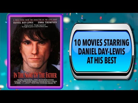 10 Movies Starring Daniel Day-Lewis – Movies You May Also Enjoy
