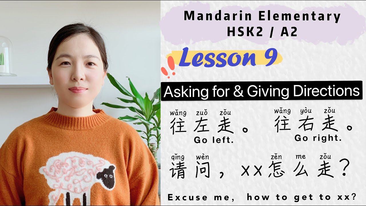 Asking for & Giving Directions in Chinese | Learn Chinese Mandarin Elementary - HSK2 / A2