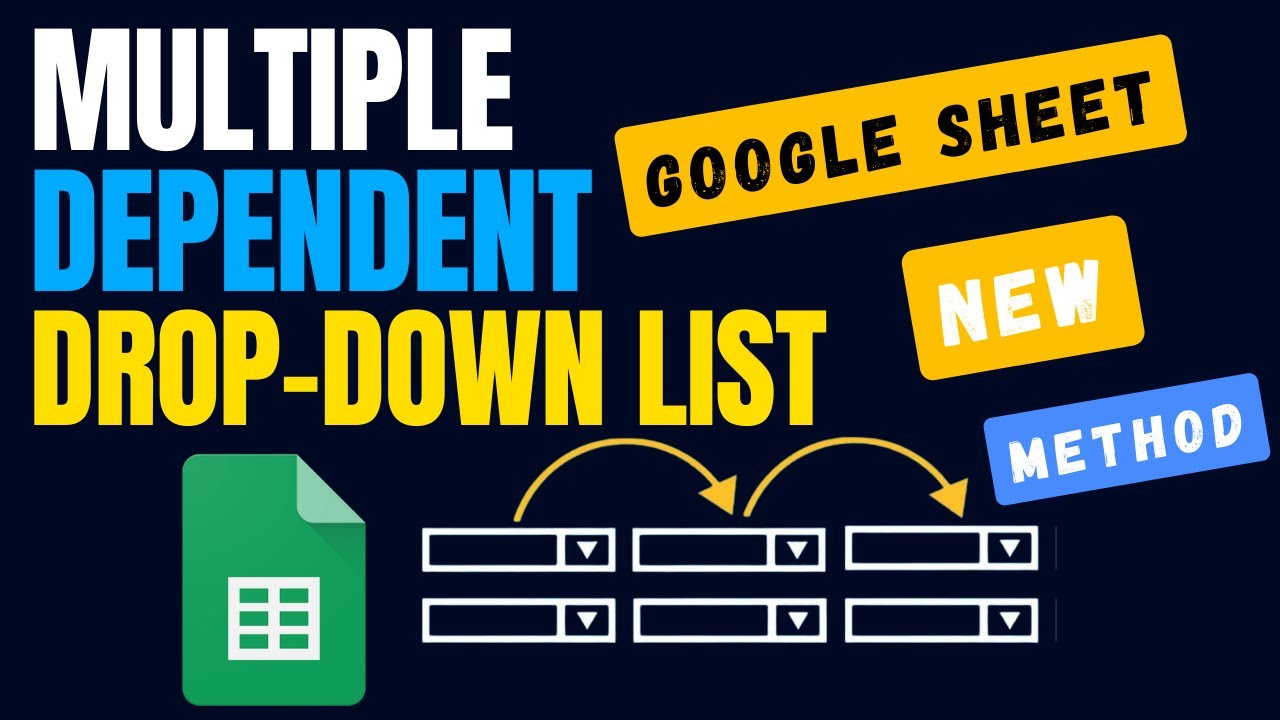 Google Sheets - Dependent Drop Down Lists | New Method