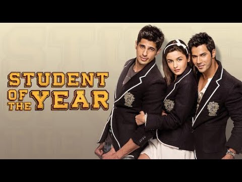 Student Of The Year Full Movie 2023 | 1080p HD | Sidharth Malhotra | Varun Dhawan | Alia Bhatt | NEW