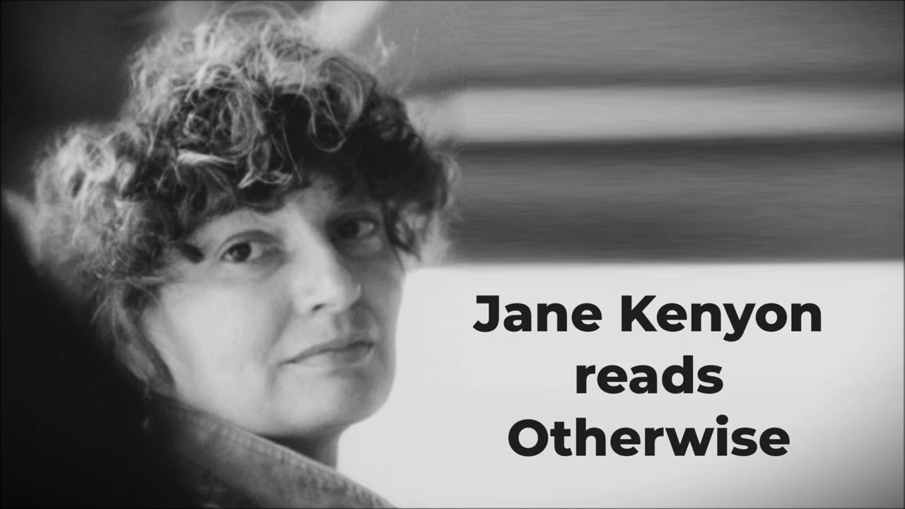 JANE KENYON reads 