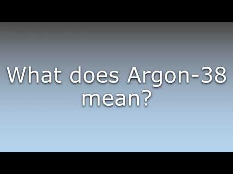 What does Argon-38 mean?