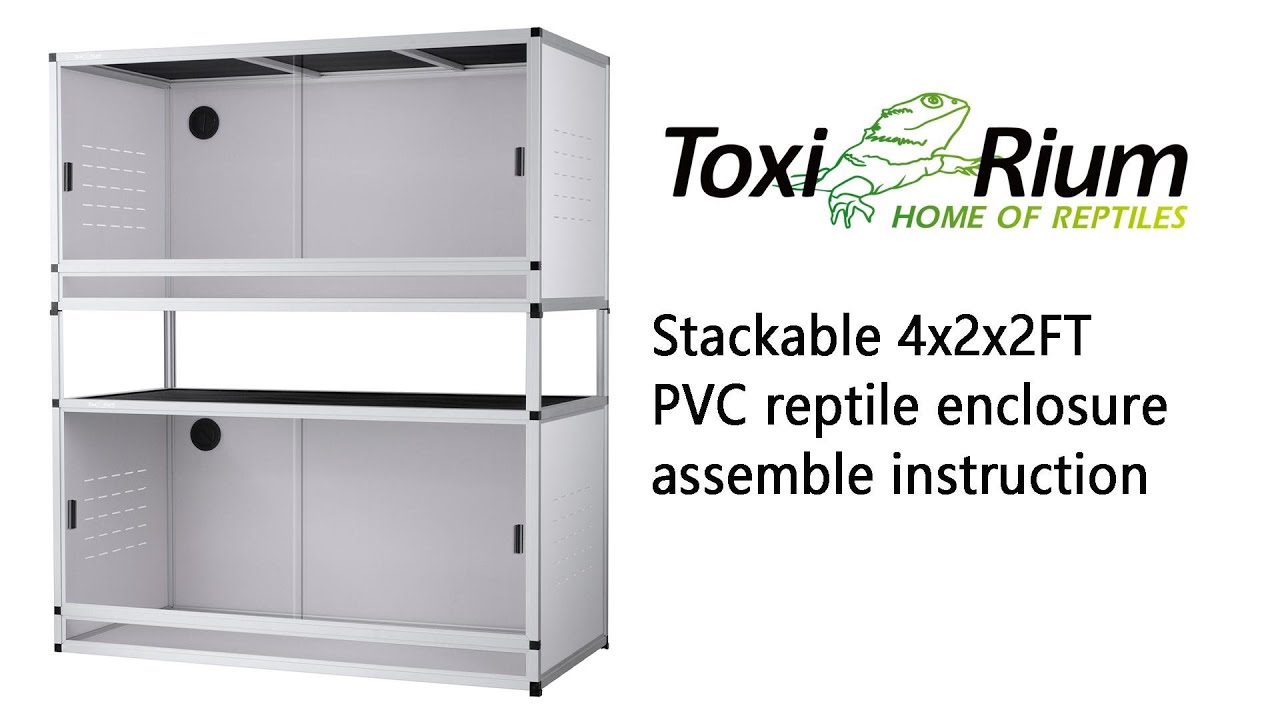 4*2*2 FT Stackable enclosure assemble video | Toxirium