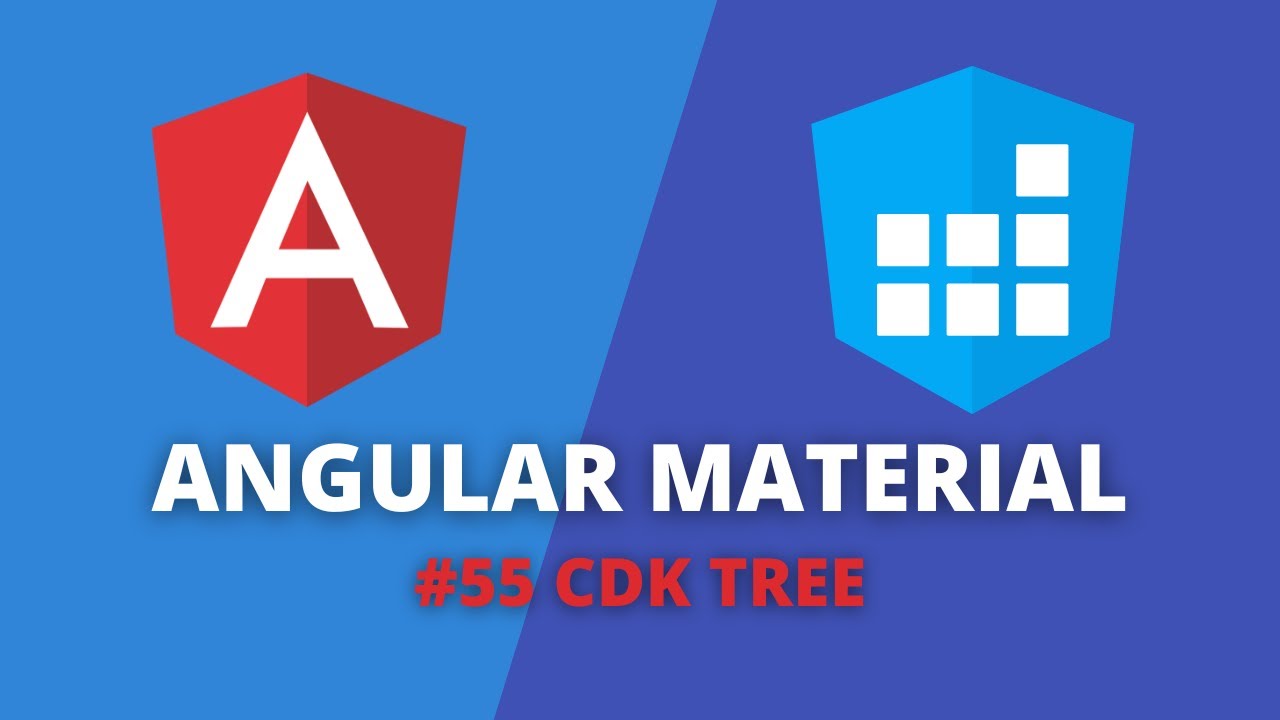 Angular Material #54 - CDK Tree