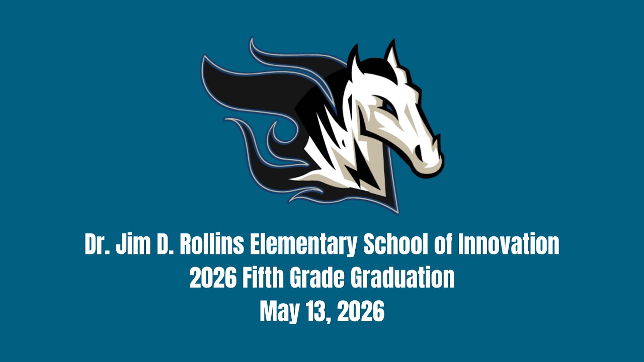 Dr. Jim D. Rollins Elementary School of Innovation | 2026 Fifth Grade Graduation