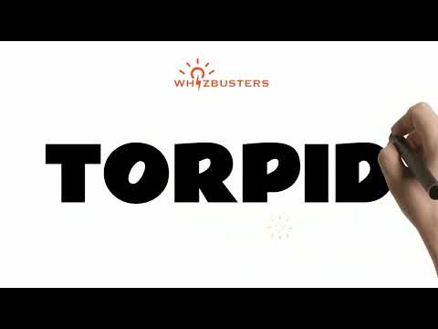 TORPID (adjective) Meaning, Pronunciation and Examples in Sentences | GRE GMAT LSAT SAT ESL TOEIC
