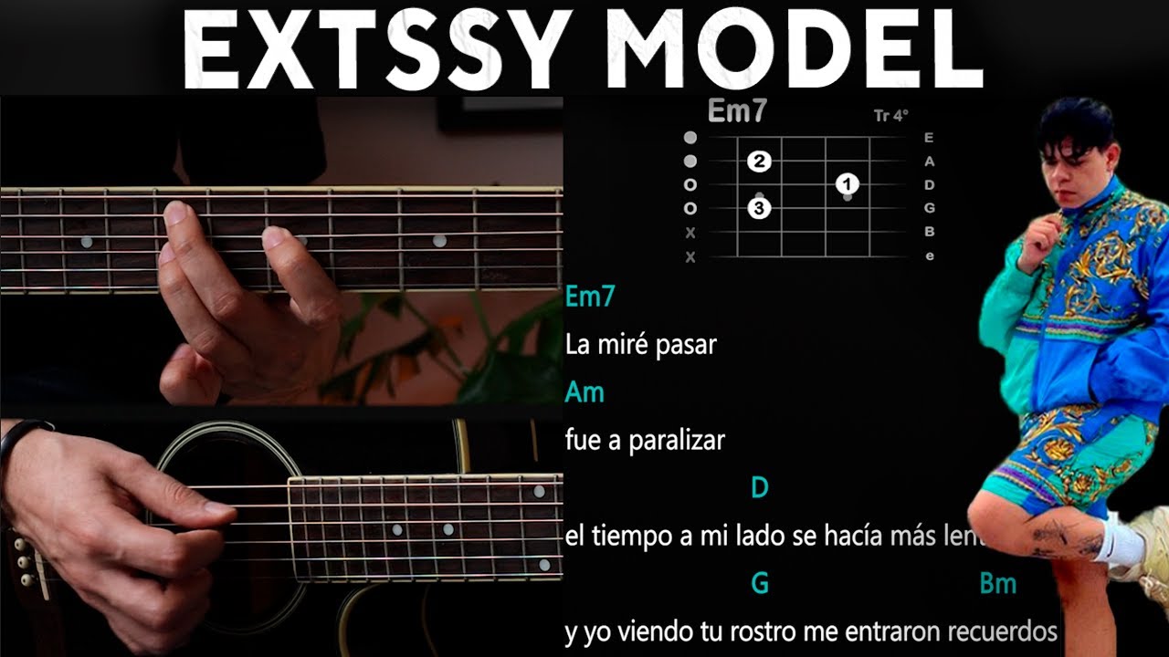 Extssy Model - Junior H GUITARRA Tutorial / DEMO | Acordes