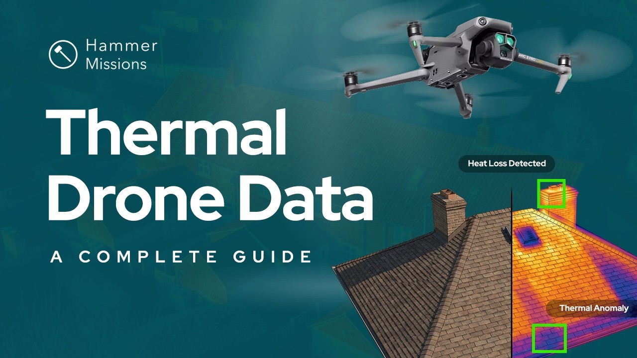 Thermal Drone Data | A Complete Guide | Hammer Missions