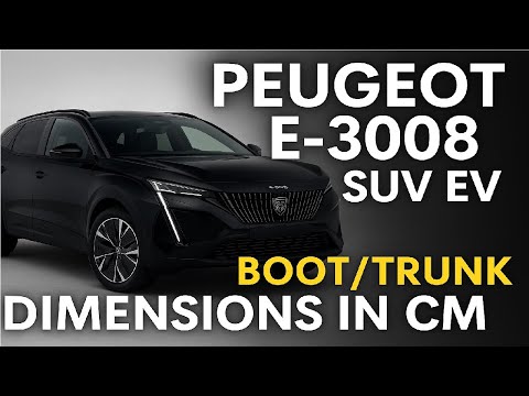 Peugeot E 3008 SUV boot trunk size in cm @CarGuruDIY #CarGuruDIY