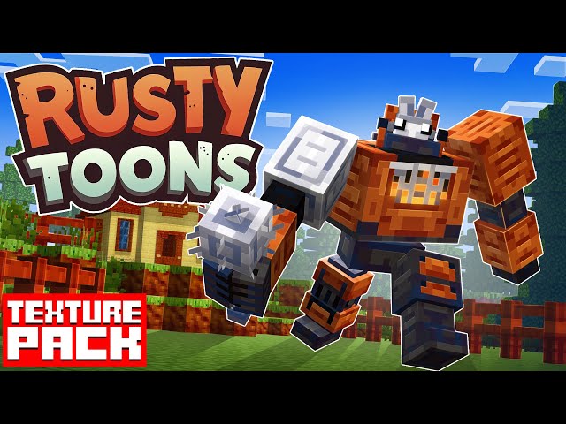 Rusty Toons Minecraft Texture Pack