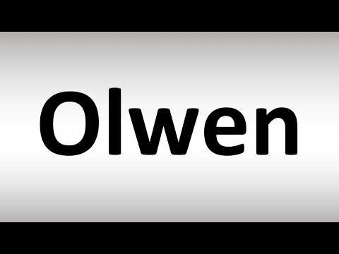 How to Pronounce Olwen