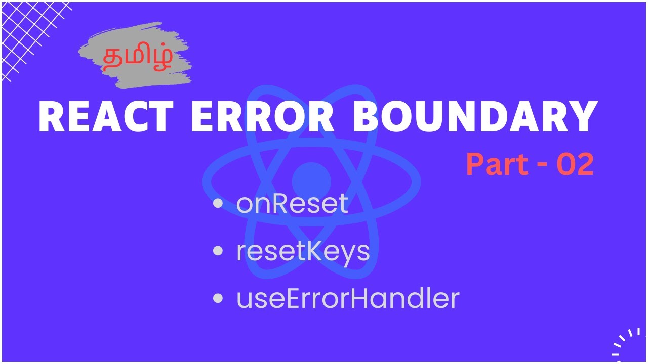 React Error Boundary Tamil #02 | Error Boundaries in React Tamil