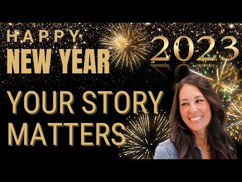 Your Story Matters, Joanna Gaines' Book Review | 2023 New Years Reflection