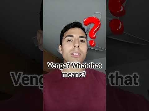 Colloquial Spanish 3 What does "venga" mean in Spanish? slang idioms how to sound native and natural