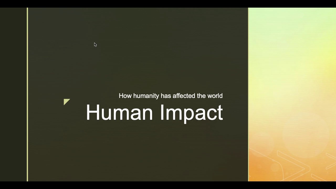 Human Impact ppt