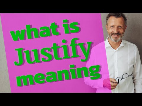 Justify | Meaning of justify