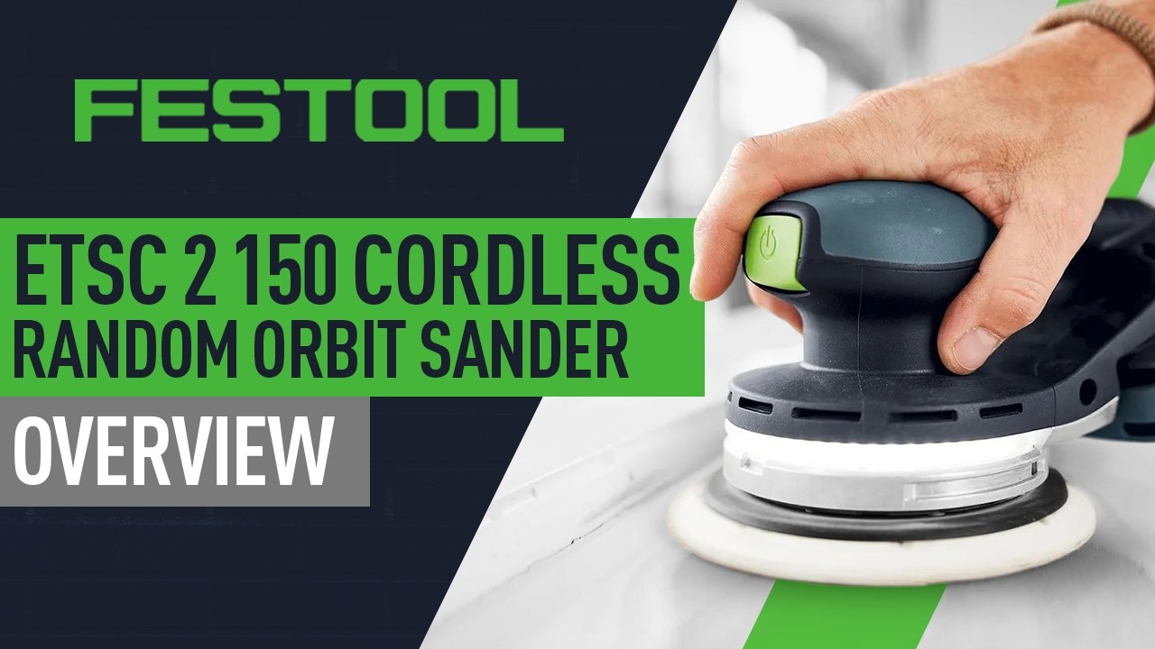Festool ETSC 2 150 Cordless Random Orbit Sander Complete Overview