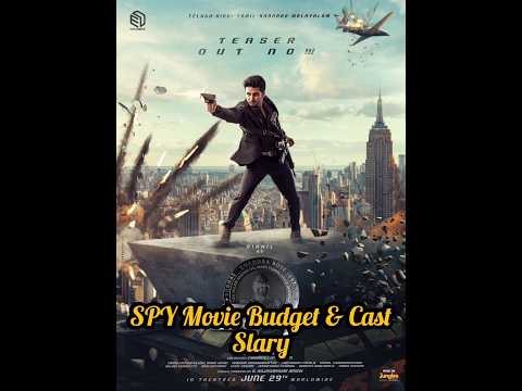 SPY Movie Budget And Start Cast Salary | SPY Nikhil Movie Budget Cast Salary #spy #shorts