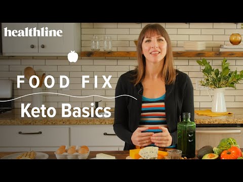 Food Fix: Keto Basics | Healthline