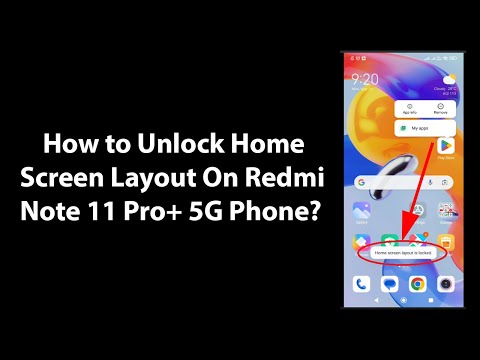How to Unlock Home Screen Layout On Redmi Note 11 Pro+ 5G Phone?