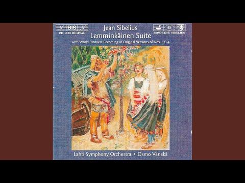 Lemminkäinen Suite, Op. 22: III. Lemminkäinen's Return. Allegro con fuoco - Molto vivace...