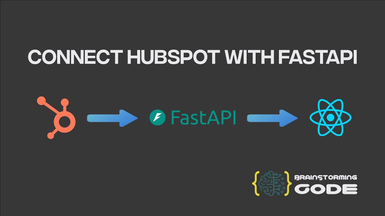 Connect Hubspot with FastAPI and Reactjs using OAuth2 ✅