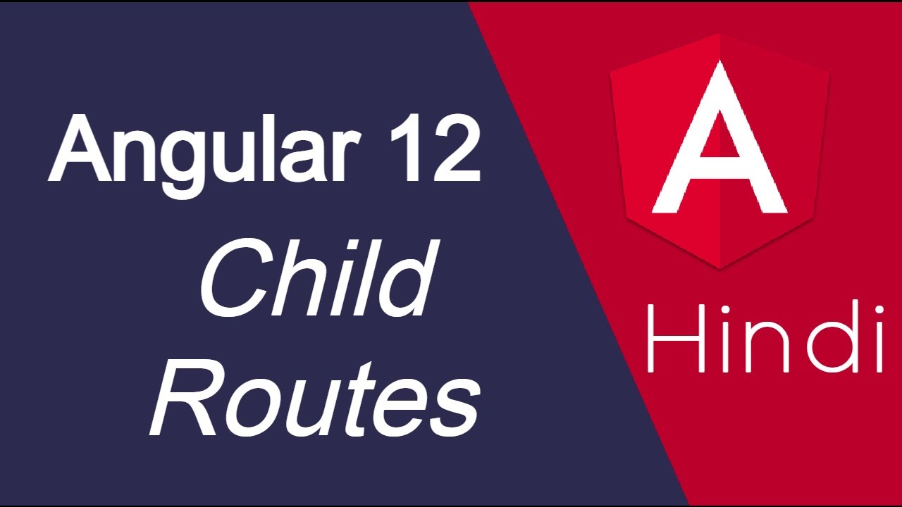 Angular 12 tutorial #42 Child Routing