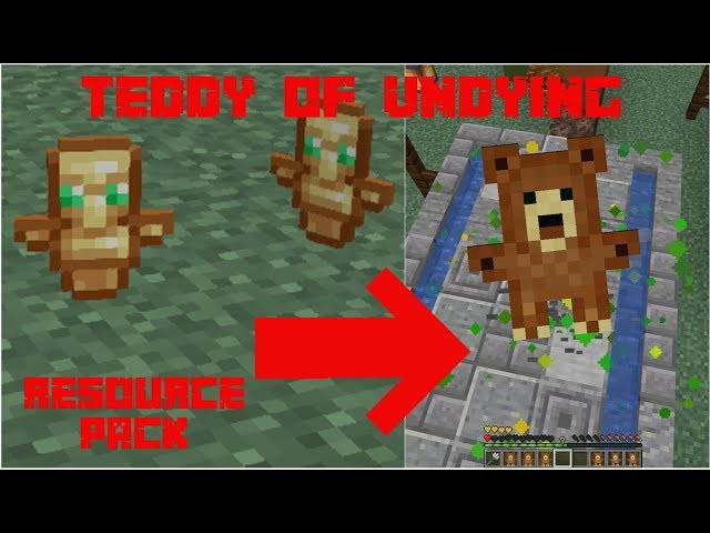 Teddy of Undying Minecraft Texture Pack