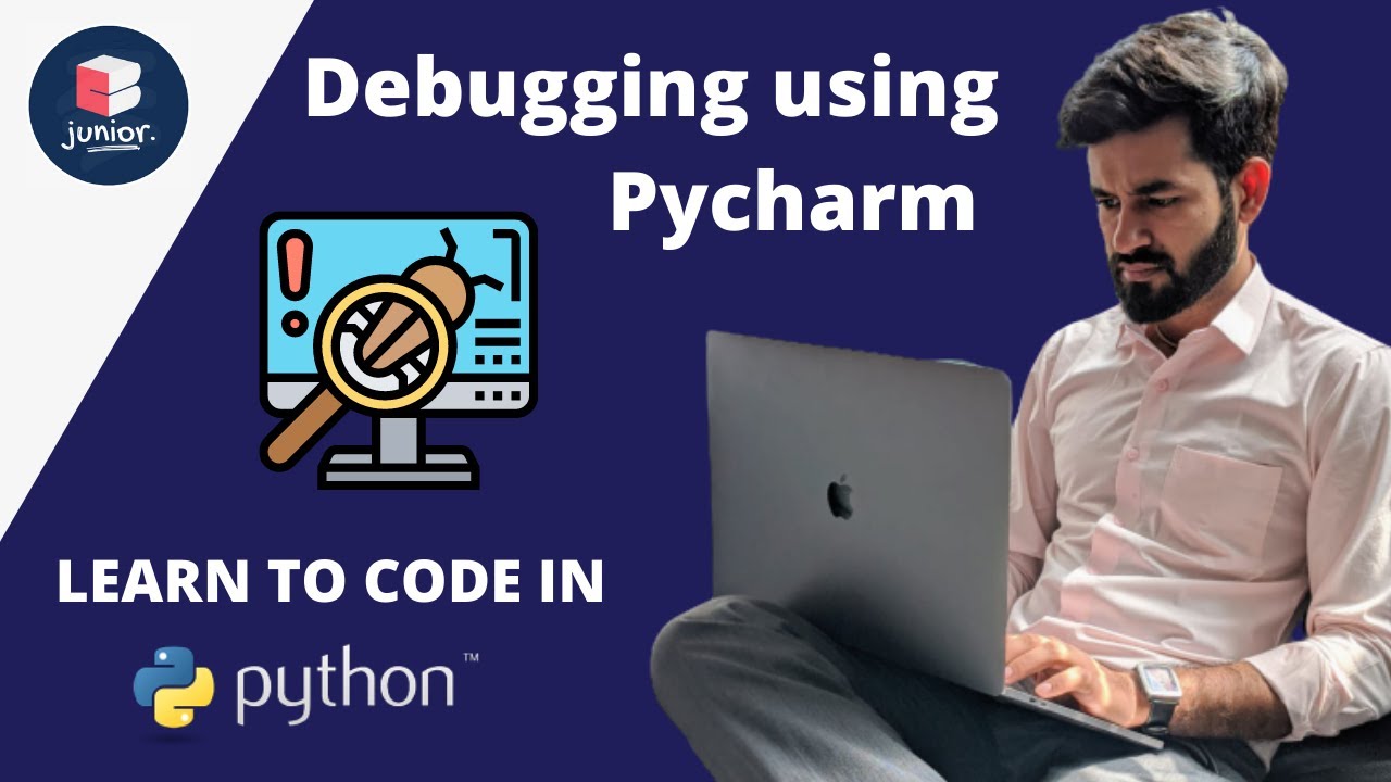 Python for Beginners | Debugging using Pycharm | Grade 7 - 10 | Coding Blocks Junior