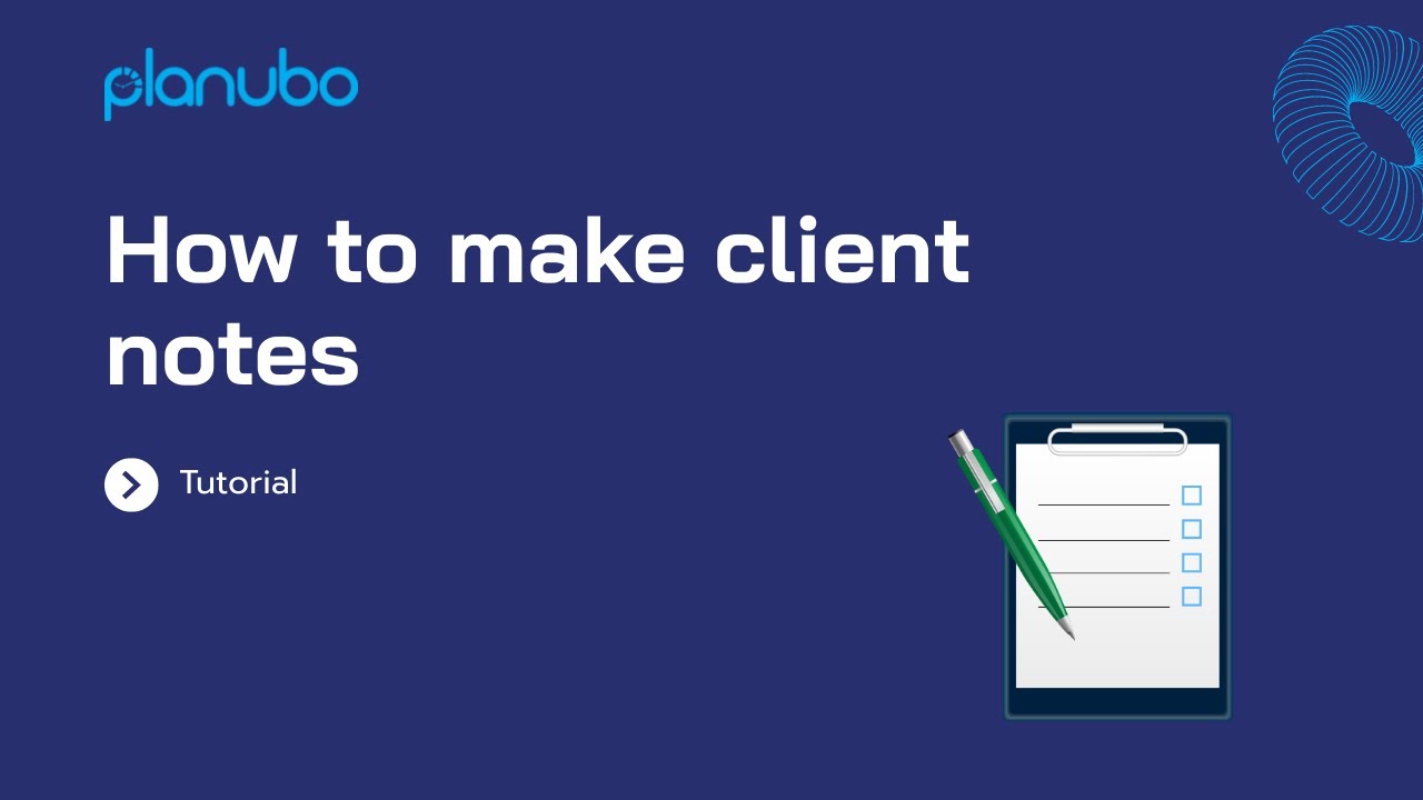 How to make client notes