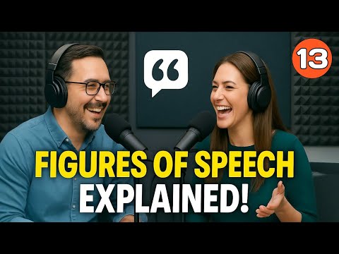 Figures of Speech Explained | Why We Speak Like This | Learn English with Podcast Ep #13