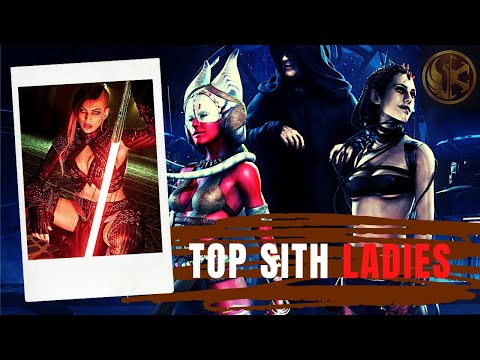 Top 8 Strongest, Most Powerful Sith Ladies of All Time: Star Wars Girls