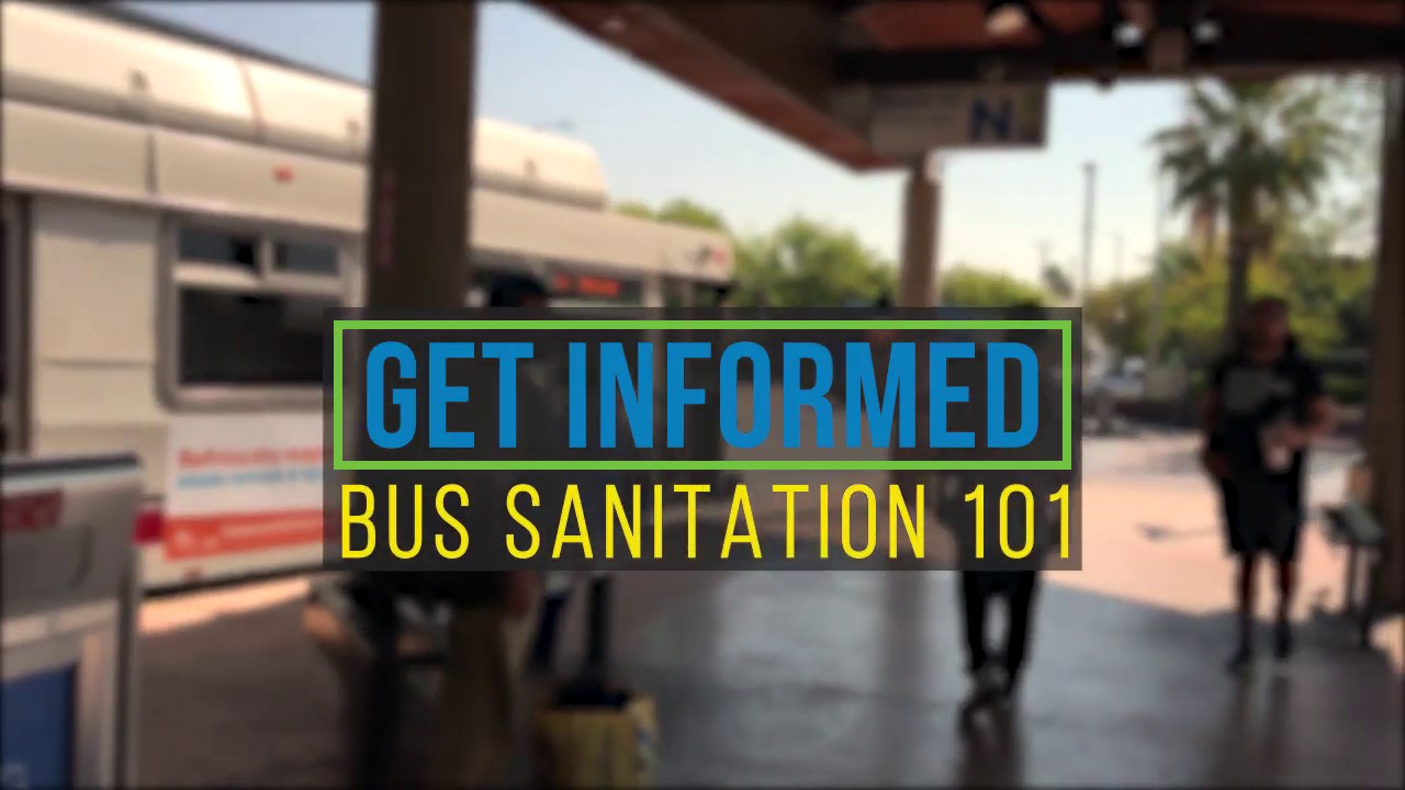 GET Informed | Bus Sanitation 101
