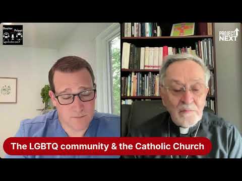 The Catholic Church & the LGBTQ Community