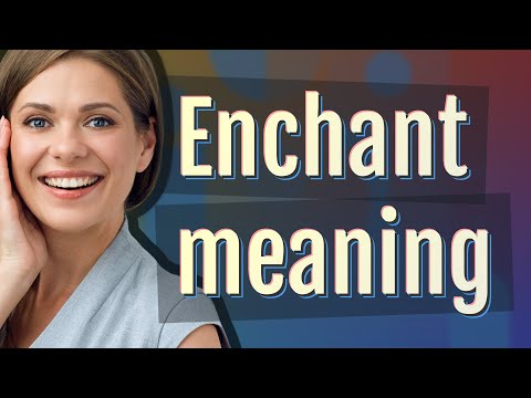 Enchant | meaning of Enchant