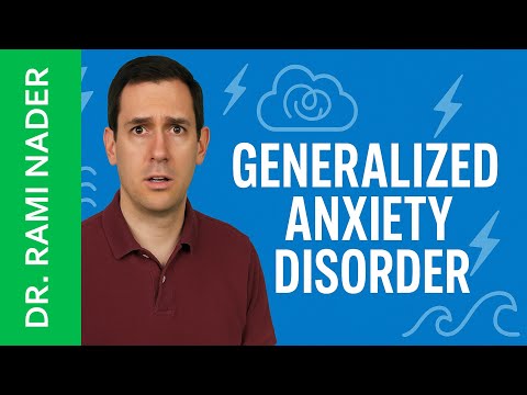 Do YOU Have Generalized Anxiety Disorder? GAD Explained