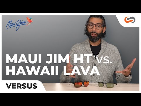 Maui Jim Maui HT vs Hawaii Lava Lens | SportRx