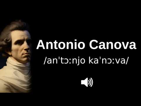 🇮🇹 How to pronounce Antonio Canova (CORRECTLY!)