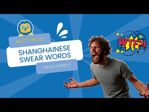 Shanghainese Swear Words 💩 Simple Guide to Shanghainese Curse Words