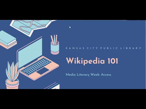 Wikipedia 101 | Media Literacy Week