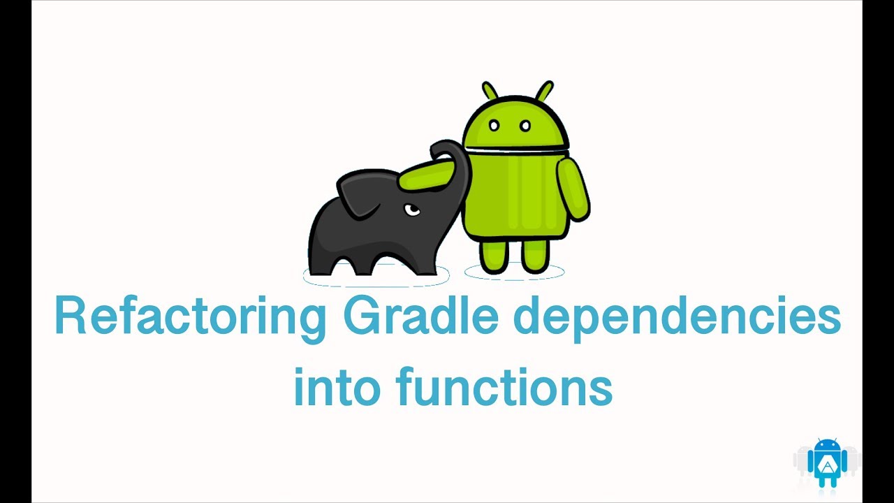 Refactoring Gradle dependencies into functions