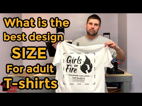 What is the best design size for adult t-shirts or should they be different with shirt size?
