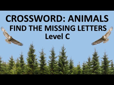 Crossword - Find the missing letters - Animals / Level C