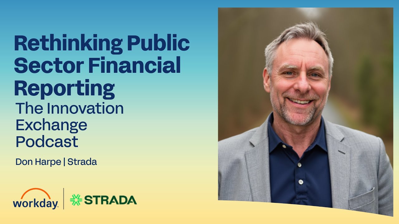 Workday + Strada: Automated ACFR - The Innovation Exchange Podcast