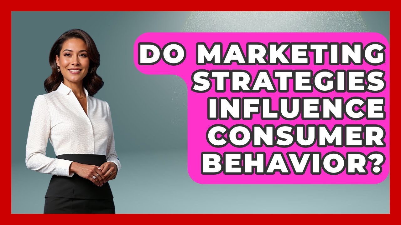 Do Marketing Strategies Influence Consumer Behavior? | Food Business Playbook News