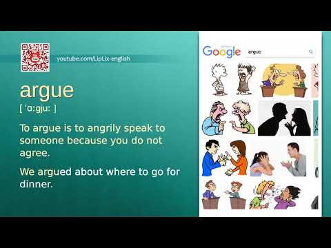 Argue : B1 level english vocabulary lesson, www.LipLix.com