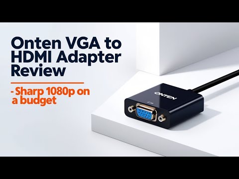 ONTEN VGA to HDMI Adapter Review | Best Budget Display Converter